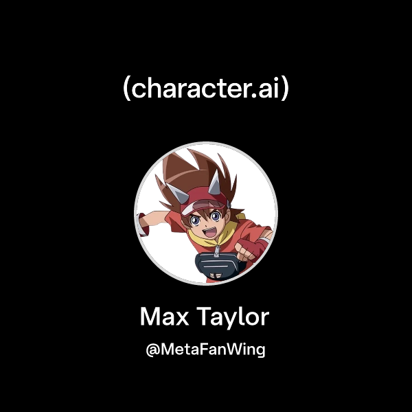 Chat with Max Taylor | character.ai | AI Chat, Reimagined–Your Words ...
