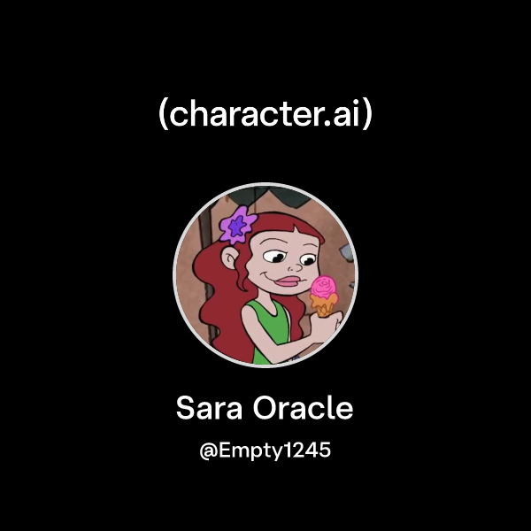 Chat with Sara Oracle | character.ai | AI Chat, Reimagined–Your Words ...