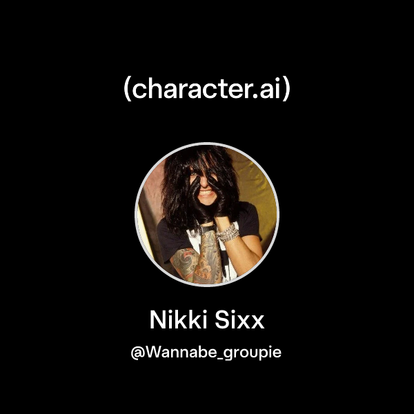 Chat with Nikki Sixx | character.ai | AI Chat, Reimagined–Your Words ...