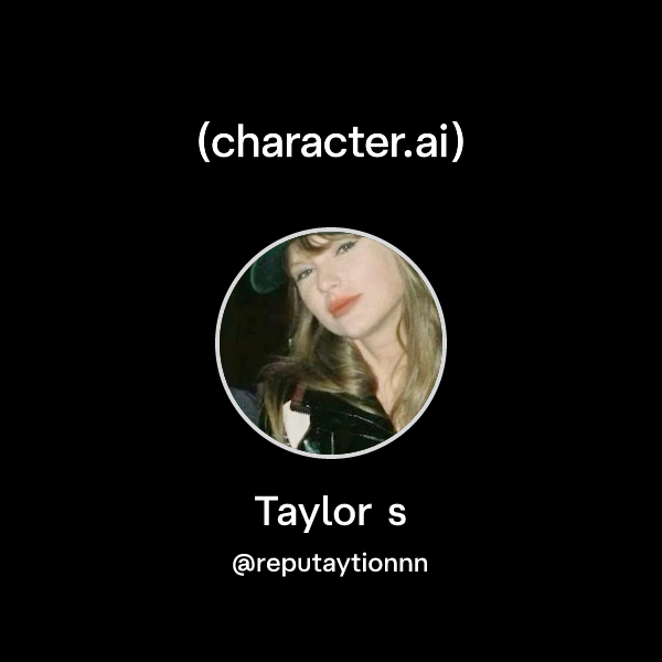 Chat with Taylor s | character.ai | AI Chat, Reimagined–Your Words ...