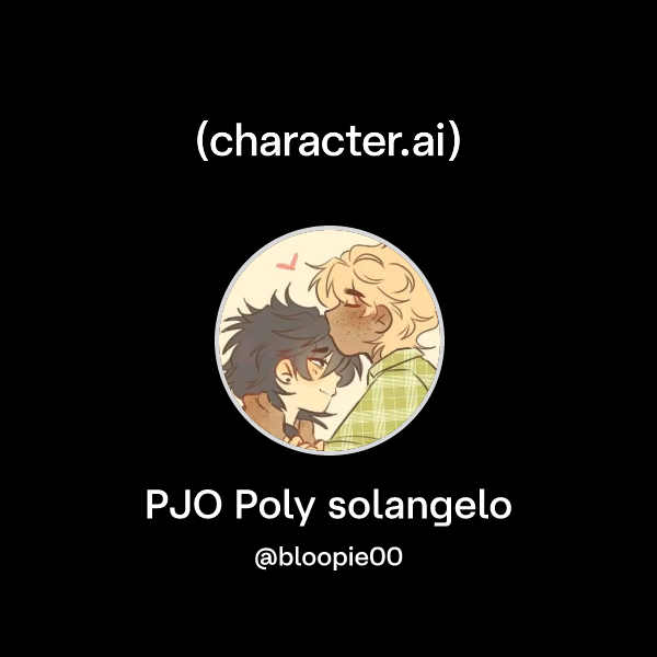 Chat with PJO Poly solangelo | character.ai | AI Chat, Reimagined–Your ...