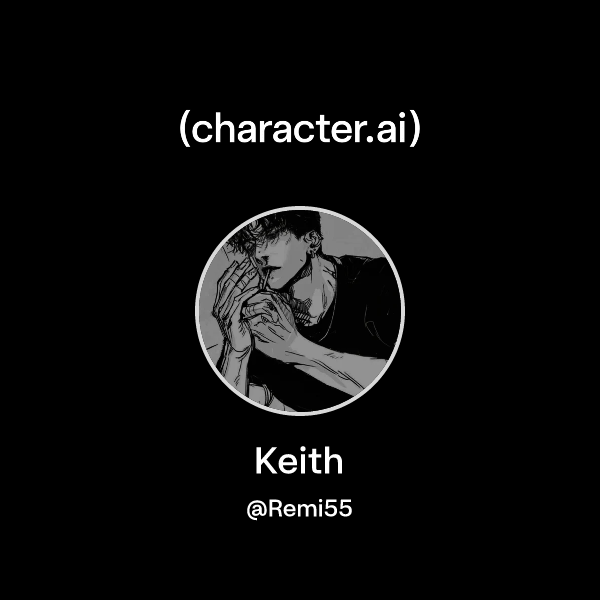 Chat with Keith | character.ai | Personalized AI for every moment of ...