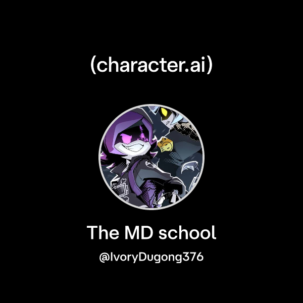 Chat with The MD school | character.ai | Personalized AI for every moment of your day
