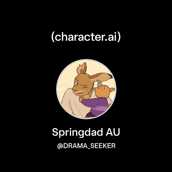Chat with Springdad AU | character.ai | AI Chat, Reimagined–Your Words ...