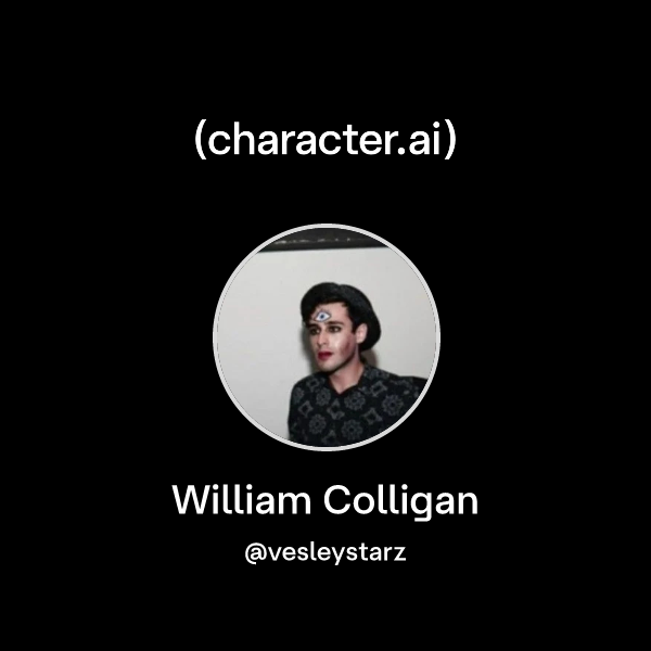 Chat with William Colligan | character.ai | AI Chat, Reimagined–Your ...