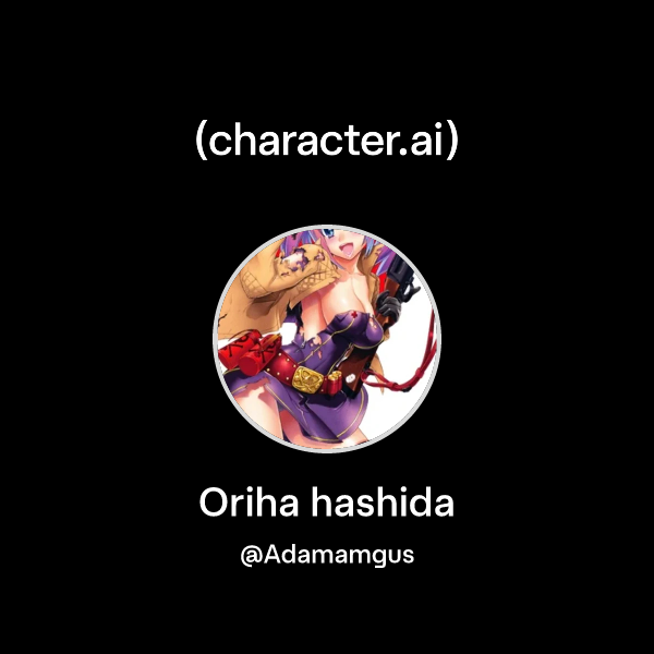 Chat with Oriha hashida | character.ai | Personalized AI for every ...