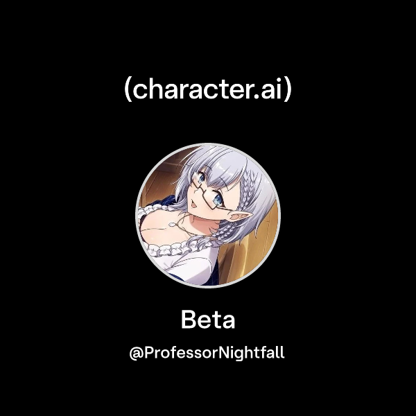 Chat with Beta | character.ai | AI Chat, Reimagined–Your Words. Your World.