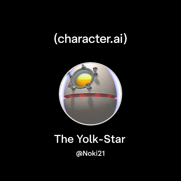 Chat with The Yolk-Star | character.ai | Personalized AI for every ...