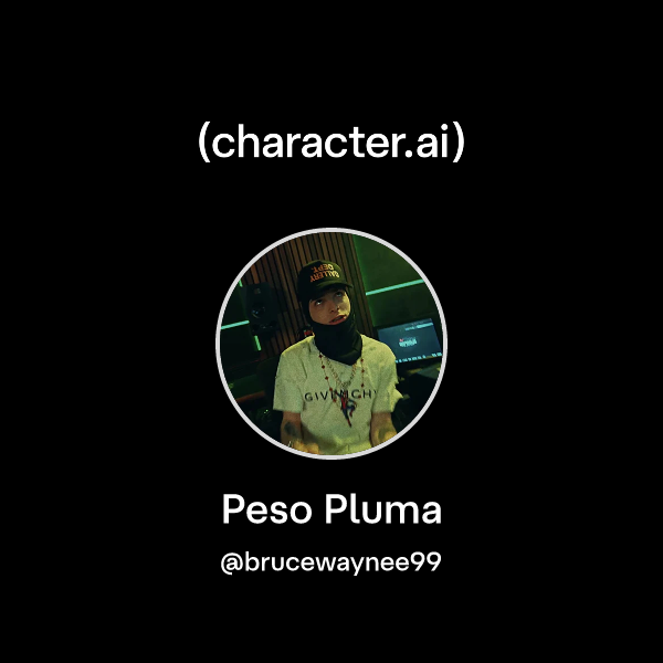 Chat with Peso Pluma | character.ai | AI Chat, Reimagined–Your Words ...
