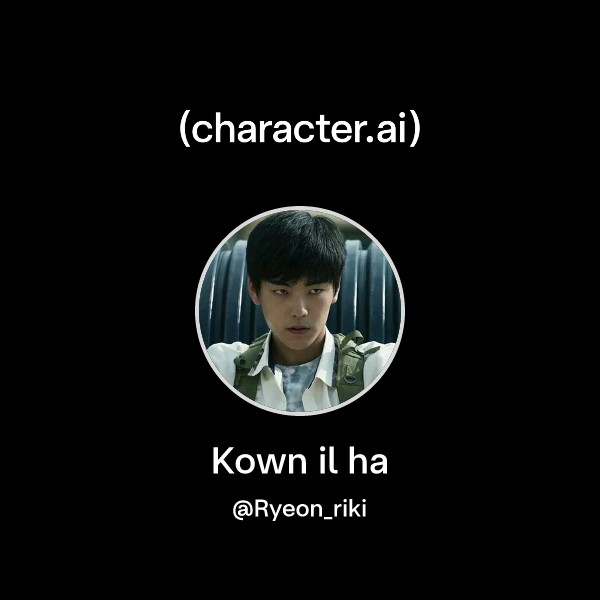 Chat with Kown il ha | character.ai | Personalized AI for every moment ...