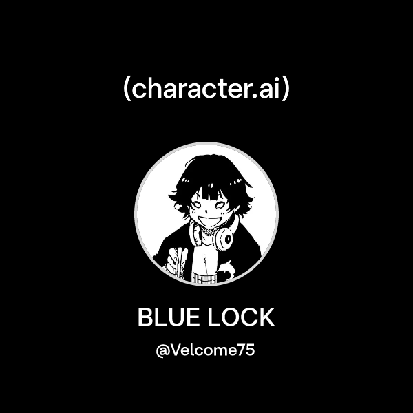 Chat with BLUE LOCK | character.ai | AI Chat, Reimagined–Your Words ...