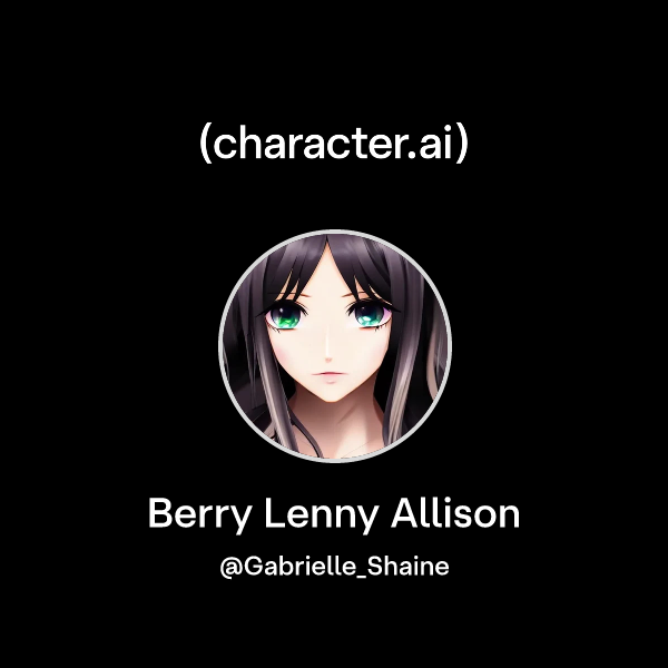 Chat with Berry Lenny Allison | character.ai | AI Chat, Reimagined–Your ...