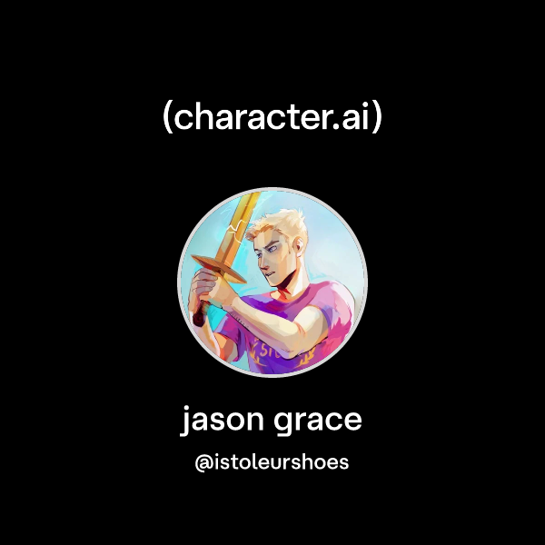 Chat with jason grace | character.ai | AI Chat, Reimagined–Your Words. Your World.