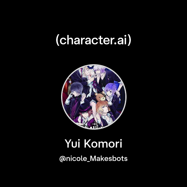 Chat with Yui Komori | character.ai | AI Chat, Reimagined–Your Words. Your World.