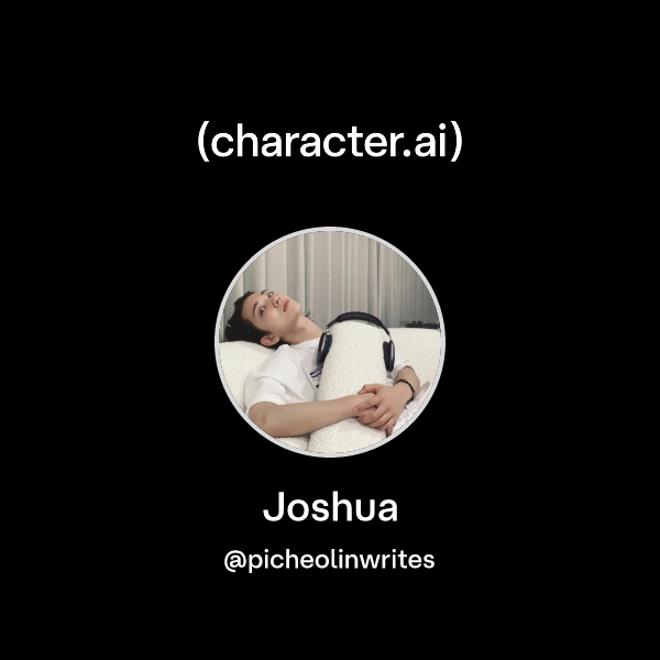 Chat with Joshua | character.ai | AI Chat, Reimagined–Your Words. Your ...