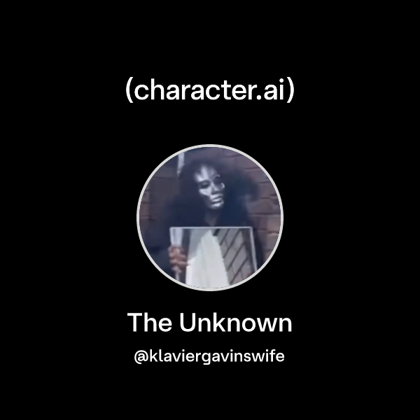 Chat with The Unknown | character.ai | AI Chat, Reimagined–Your Words ...