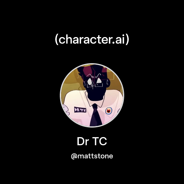 Chat with Dr TC | character.ai | AI Chat, Reimagined–Your Words. Your ...