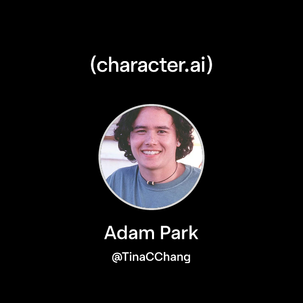 Chat with Adam Park | character.ai | AI Chat, Reimagined–Your Words ...