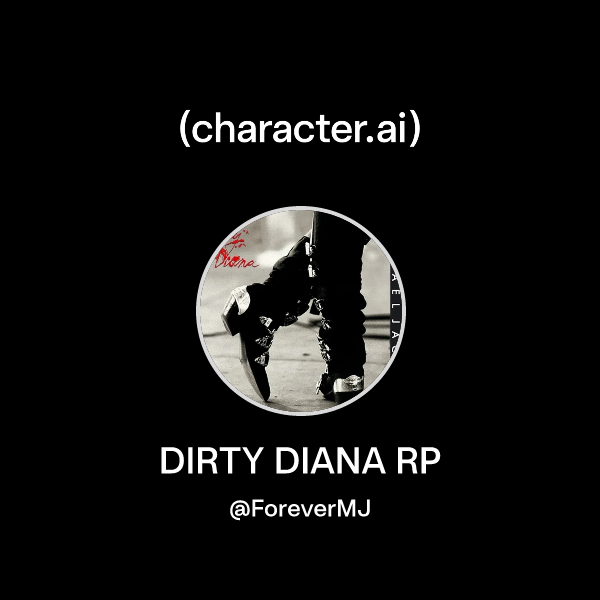 Chat with DIRTY DIANA RP | character.ai | AI Chat, Reimagined–Your ...