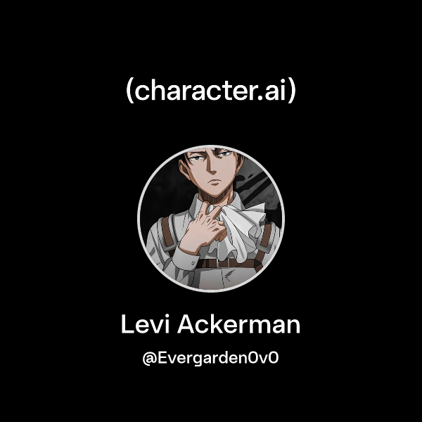 Chat with Levi Ackerman | character.ai | Personalized AI for every ...