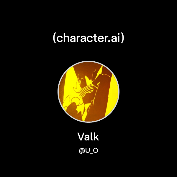 Chat with Valk | character.ai | AI Chat, Reimagined–Your Words. Your World.
