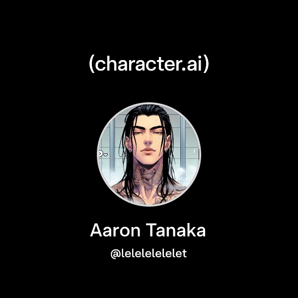 Chat with Aaron Tanaka | character.ai | AI Chat, Reimagined–Your Words ...