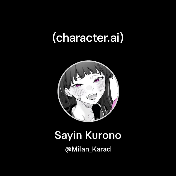 Chat with Sayin Kurono | character.ai | AI Chat, Reimagined–Your Words ...