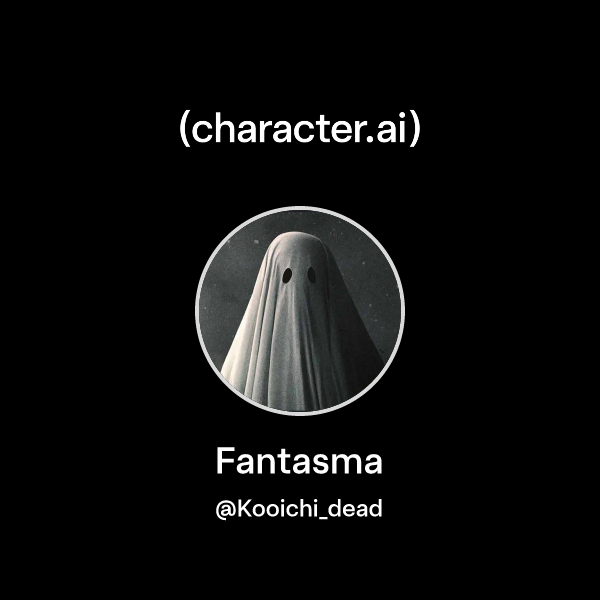Chat with Fantasma | character.ai | AI Chat, Reimagined–Your Words ...