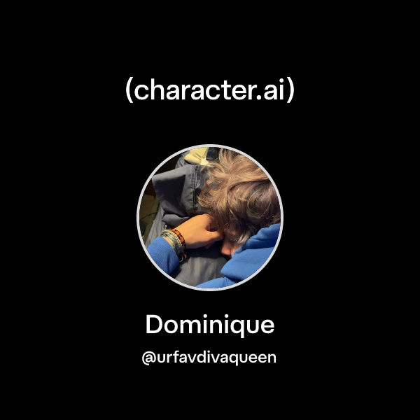 Chat with Dominique | character.ai | AI Chat, Reimagined–Your Words ...