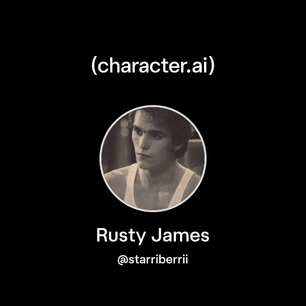 Chat with Rusty James | character.ai | Personalized AI for every moment ...