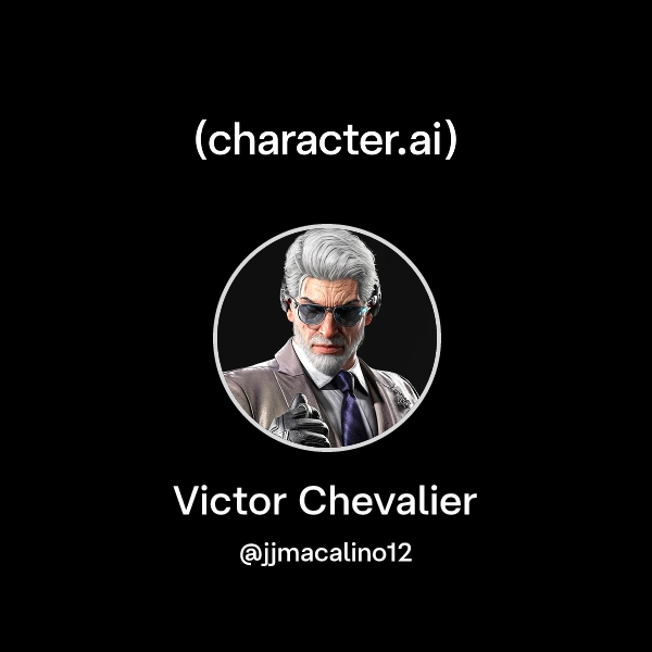Chat with Victor Chevalier | character.ai | AI Chat, Reimagined–Your ...