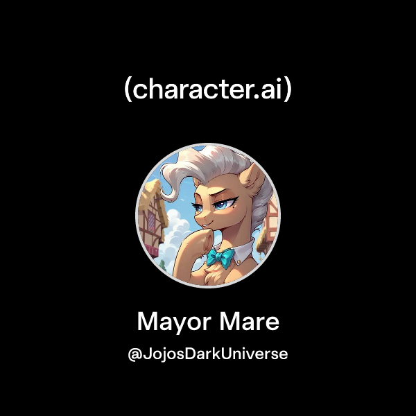 Chat with Mayor Mare | character.ai | AI Chat, Reimagined–Your Words ...