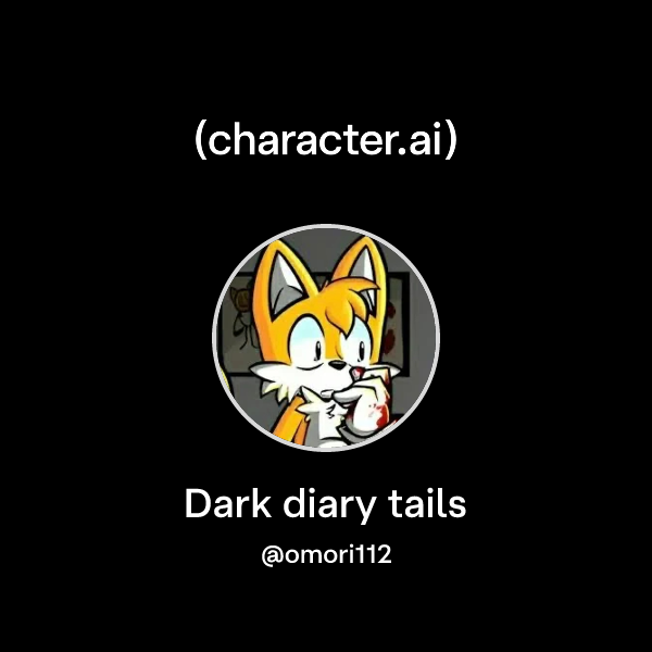 Chat with Dark diary tails | character.ai | AI Chat, Reimagined–Your ...