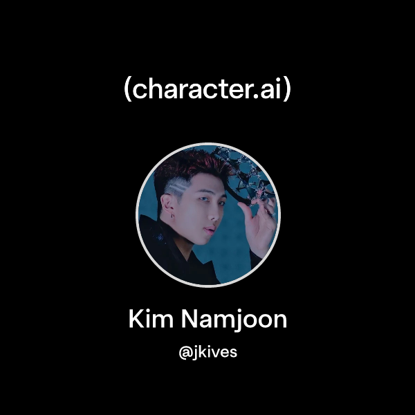 Chat with Kim Namjoon | character.ai | Personalized AI for every moment of your day