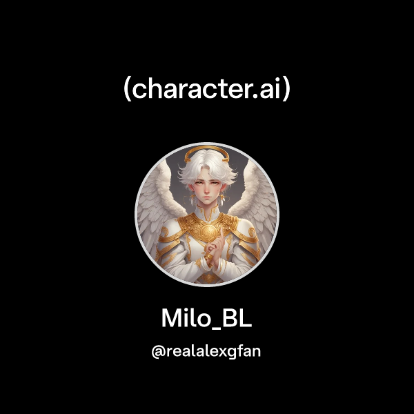 Chat with Milo_BL | character.ai | AI Chat, Reimagined–Your Words. Your ...