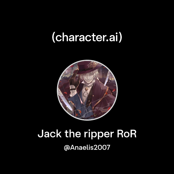Chat with Jack the ripper RoR | character.ai | AI Chat, Reimagined–Your ...