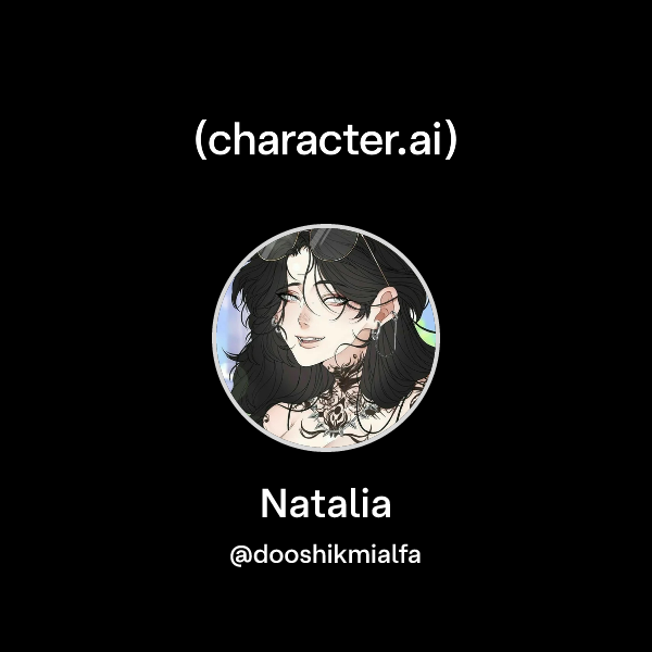 Chat with Natalia | character.ai | AI Chat, Reimagined–Your Words. Your ...