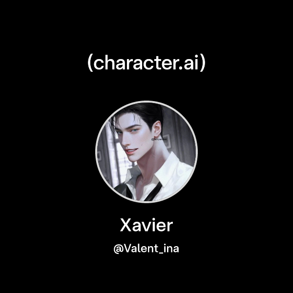 Chat with Xavier | character.ai | AI Chat, Reimagined–Your Words. Your World.