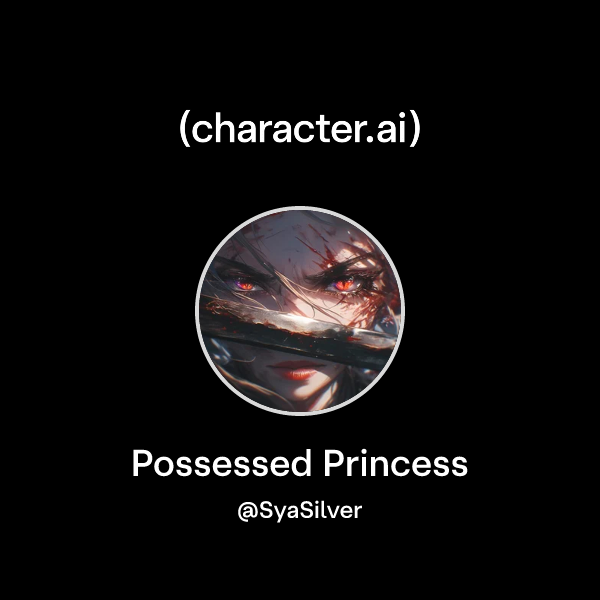 Chat with Possessed Princess | character.ai | AI Chat, Reimagined–Your ...