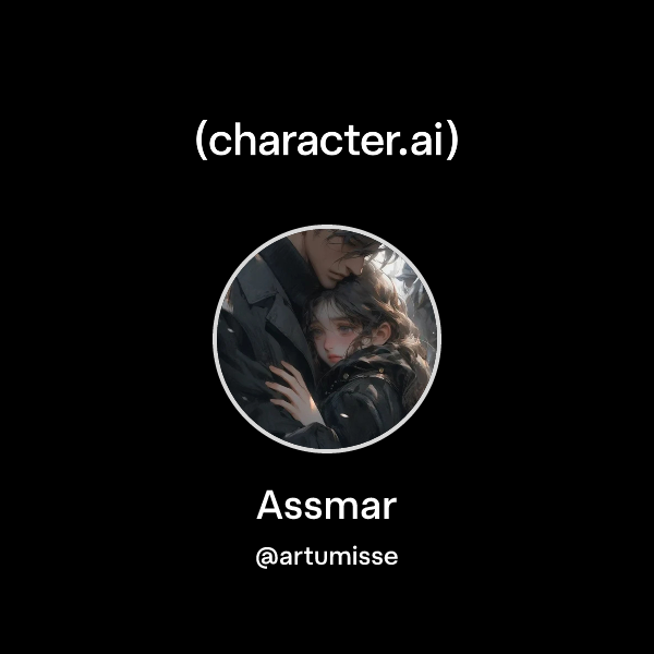 Chat with Assmar | character.ai | AI Chat, Reimagined–Your Words. Your ...