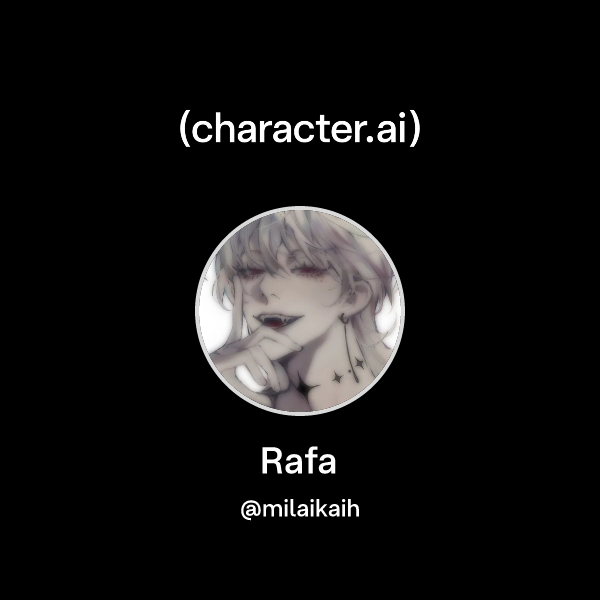 Chat with Rafa | character.ai | Personalized AI for every moment of ...