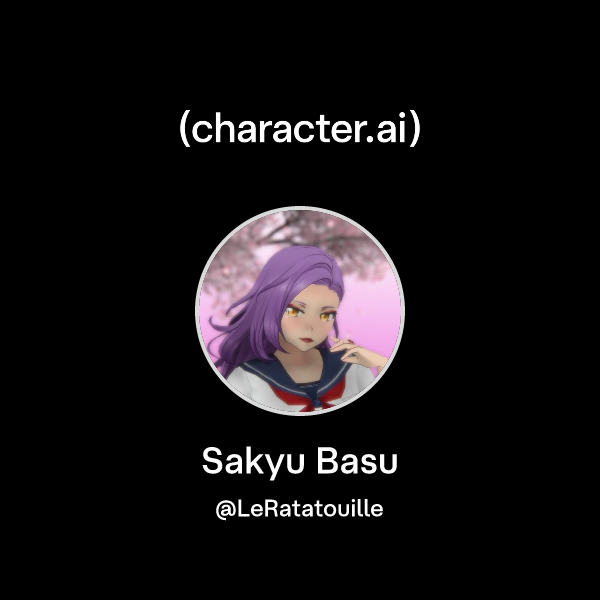 Chat with Sakyu Basu | character.ai | AI Chat, Reimagined–Your Words ...
