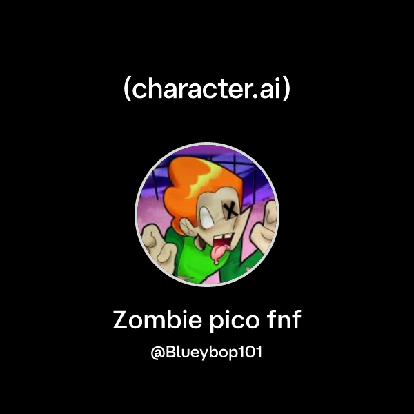 Chat with Zombie pico fnf | character.ai | Personalized AI for every ...