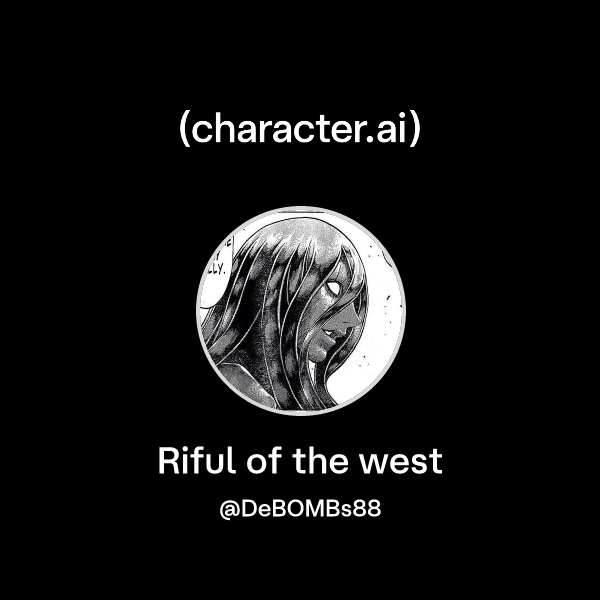 Chat with Riful of the west | character.ai | AI Chat, Reimagined–Your ...