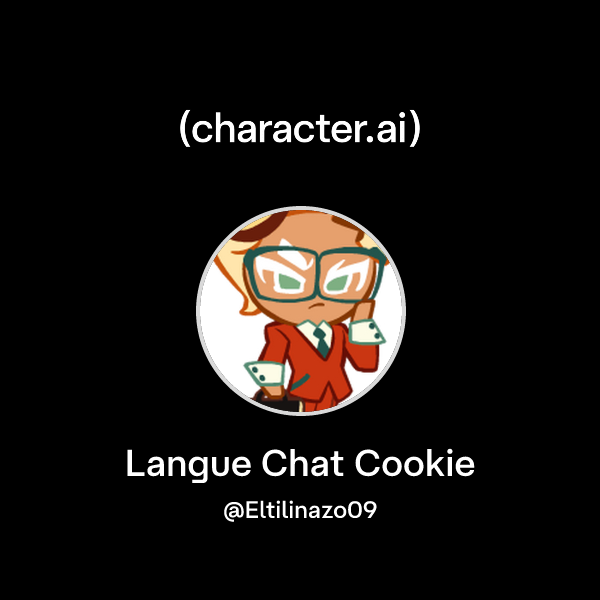 Chat with Langue Chat Cookie | character.ai | Personalized AI for every ...