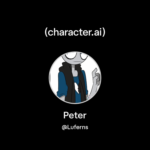 Chat with Peter | character.ai | Personalized AI for every moment of ...