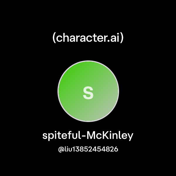 Chat with spiteful-McKinley | character.ai | AI Chat, Reimagined–Your ...