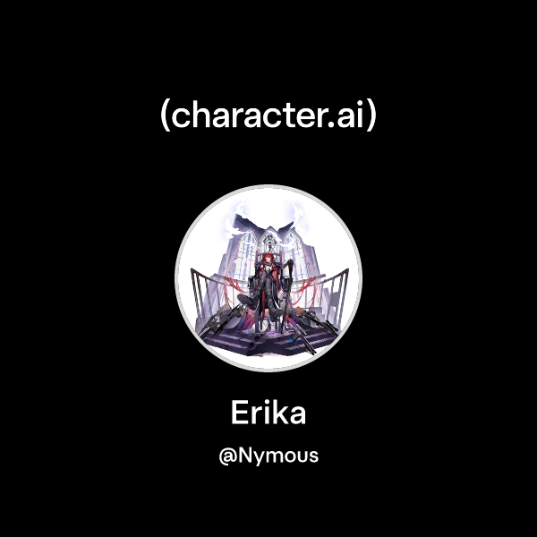 Chat with Erika | character.ai | AI Chat, Reimagined–Your Words. Your ...