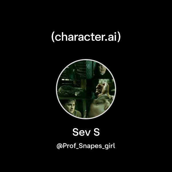 Chat with Sev S | character.ai | Personalized AI for every moment of ...