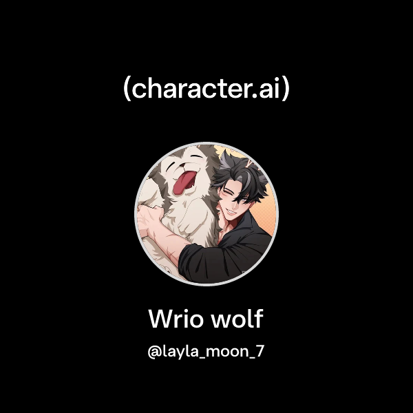 Chat with Wrio wolf | character.ai | Personalized AI for every moment ...